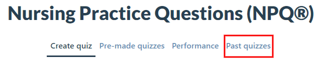 How To Review Your NPQ (Nursing Practice Questions) Results